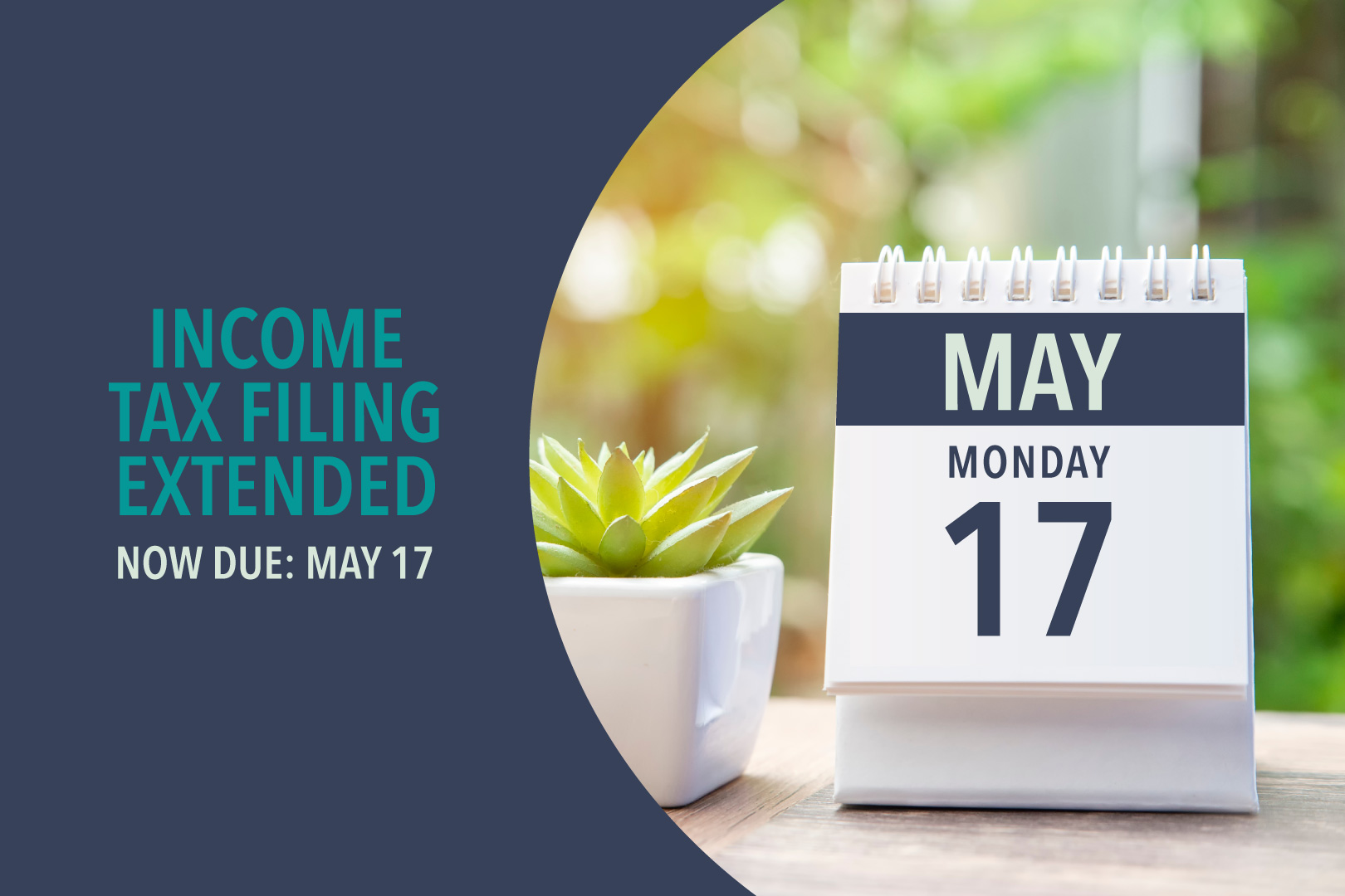 Income Tax filing deadline has been extended! - Felsing CPA